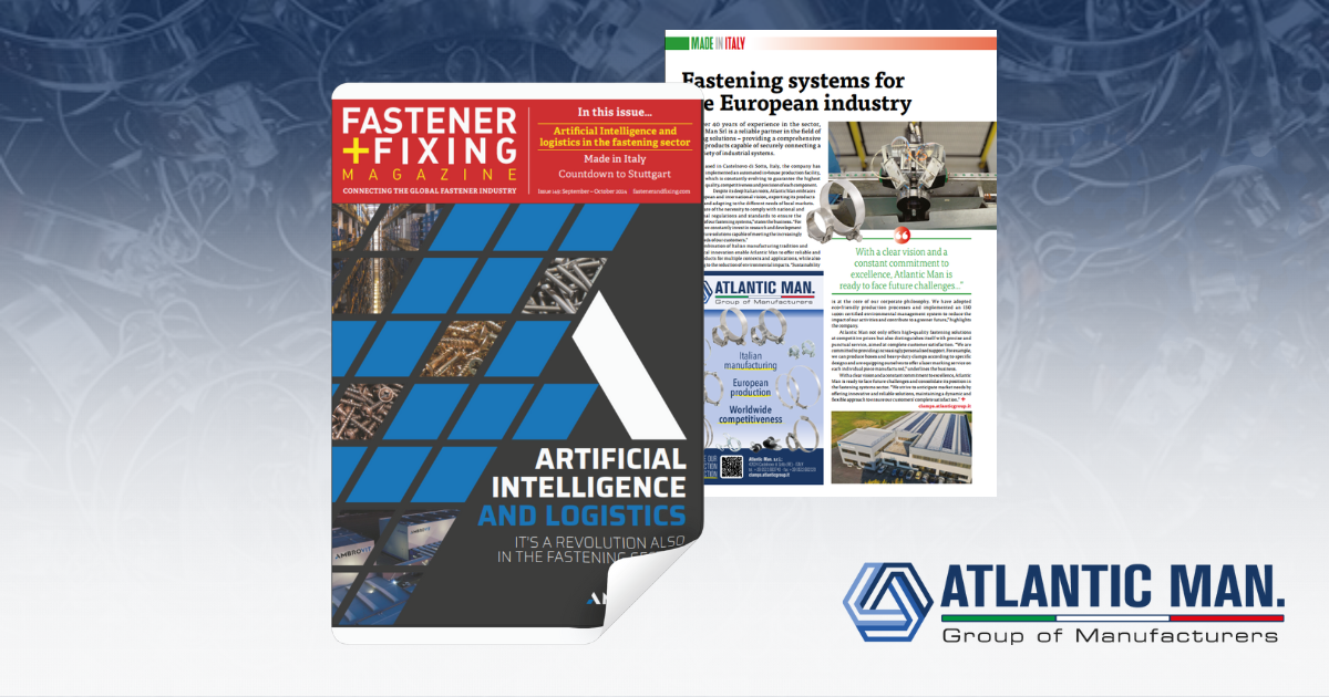 Fastener + Fixing Magazine Explores the Evolution of Atlantic Man ...